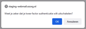 Tweefactorauthenticatie (2FA) voor webmail.ezorg.nl – E-Zorg Kennisbank
